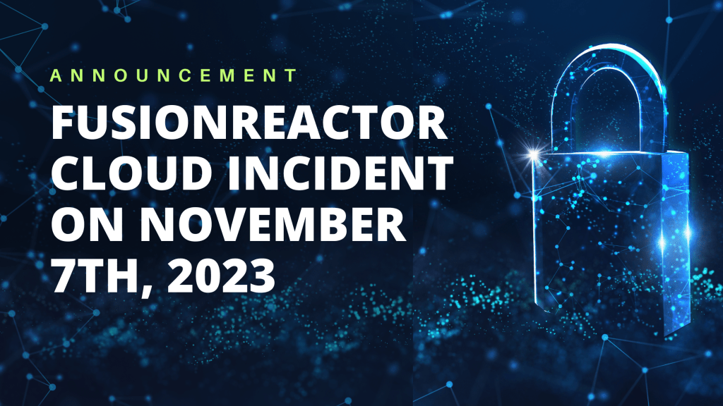 Fusionreactor Cloud Incident