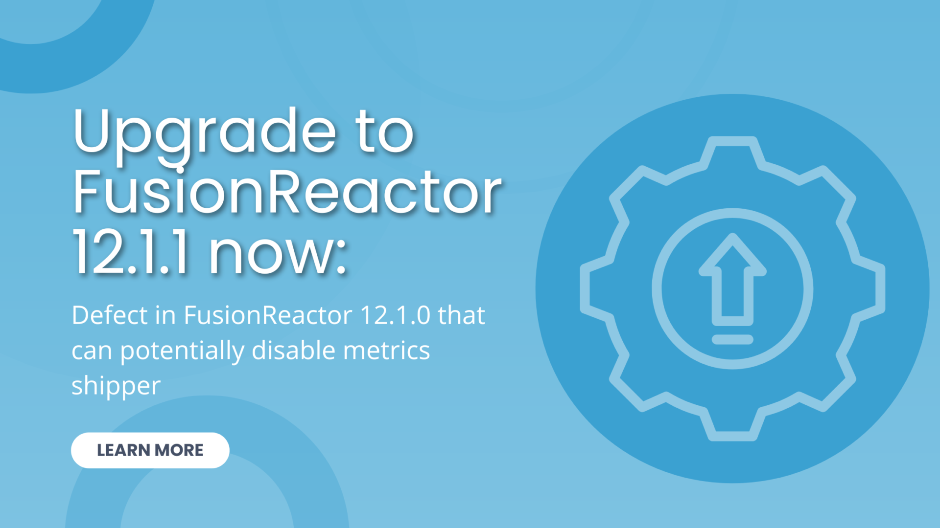 Upgrade to FusionReactor 12.1.1 Now: Defect in FusionReactor 12.1.0 ...
