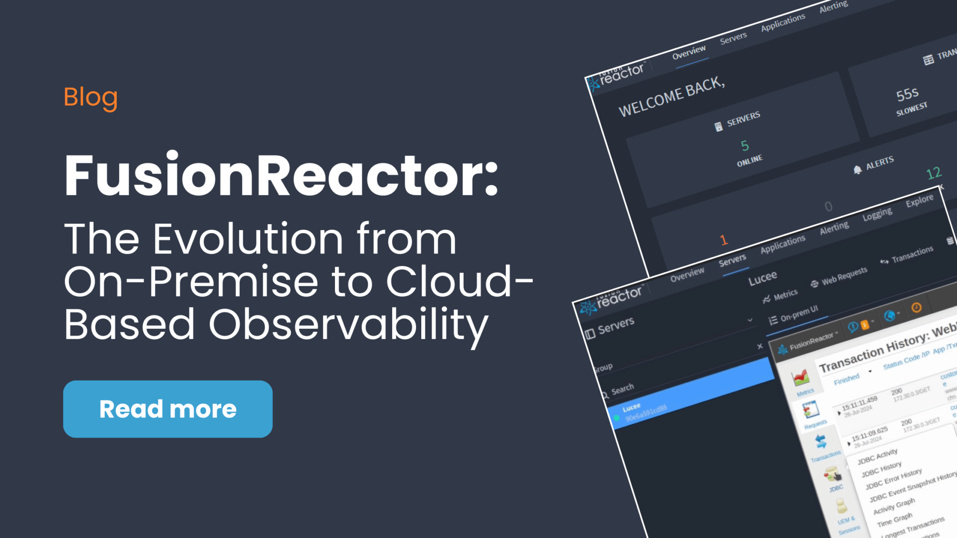 FusionReactor: The Evolution from On-Premise to Cloud-Based Monitoring - FusionReactor ...