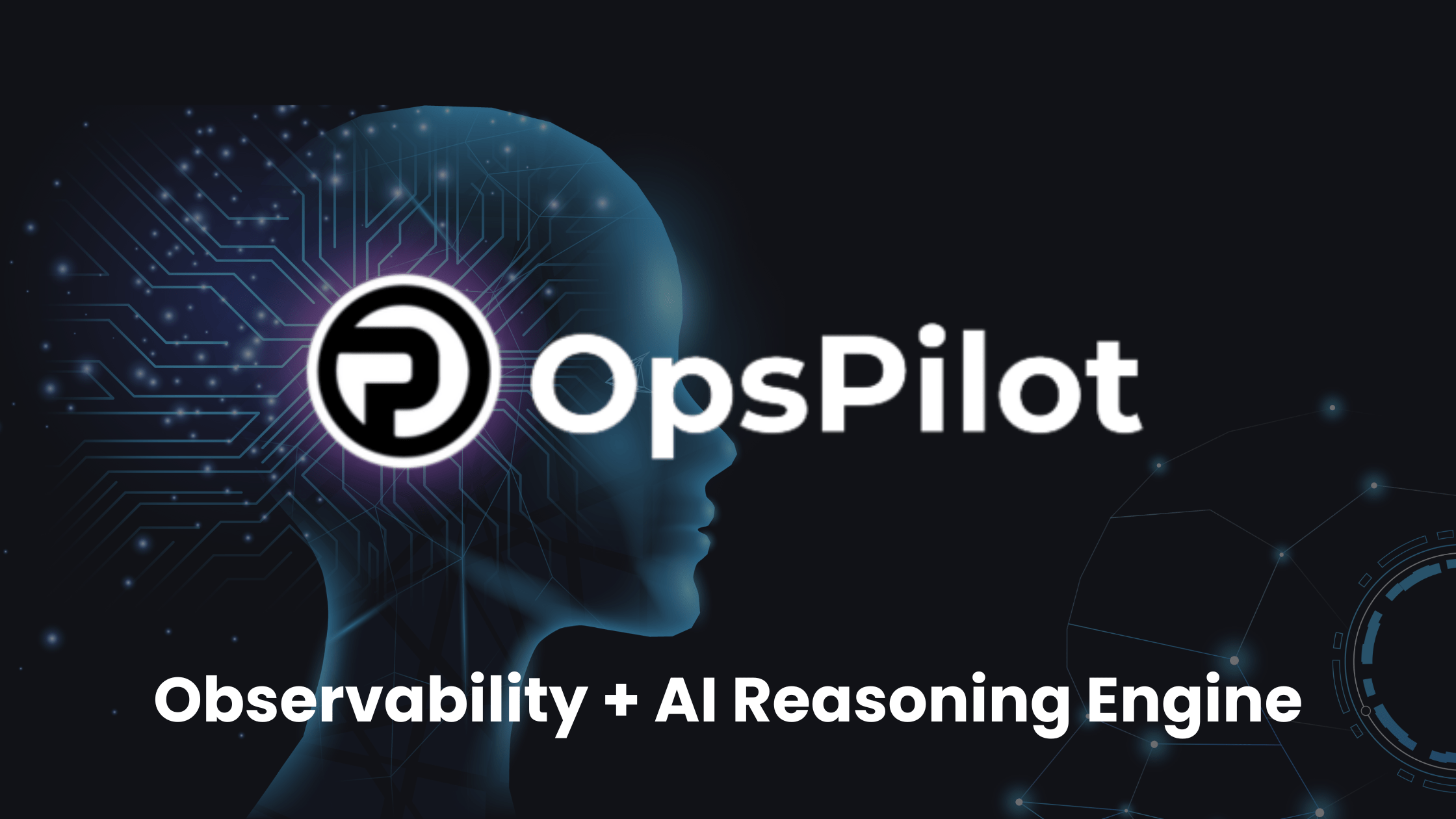 Why Teams Pick OpsPilot over AI-Native Solutions